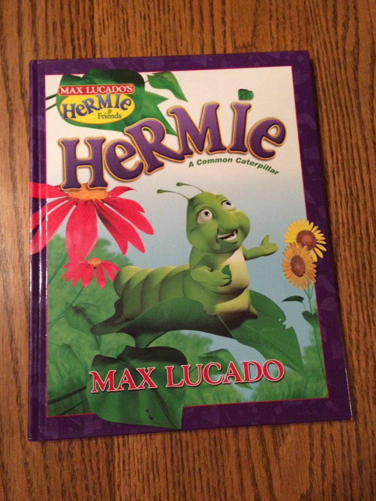 Hermie and Friends Hermie (A Common Caterpillar)by Max Lucado (hardback ...