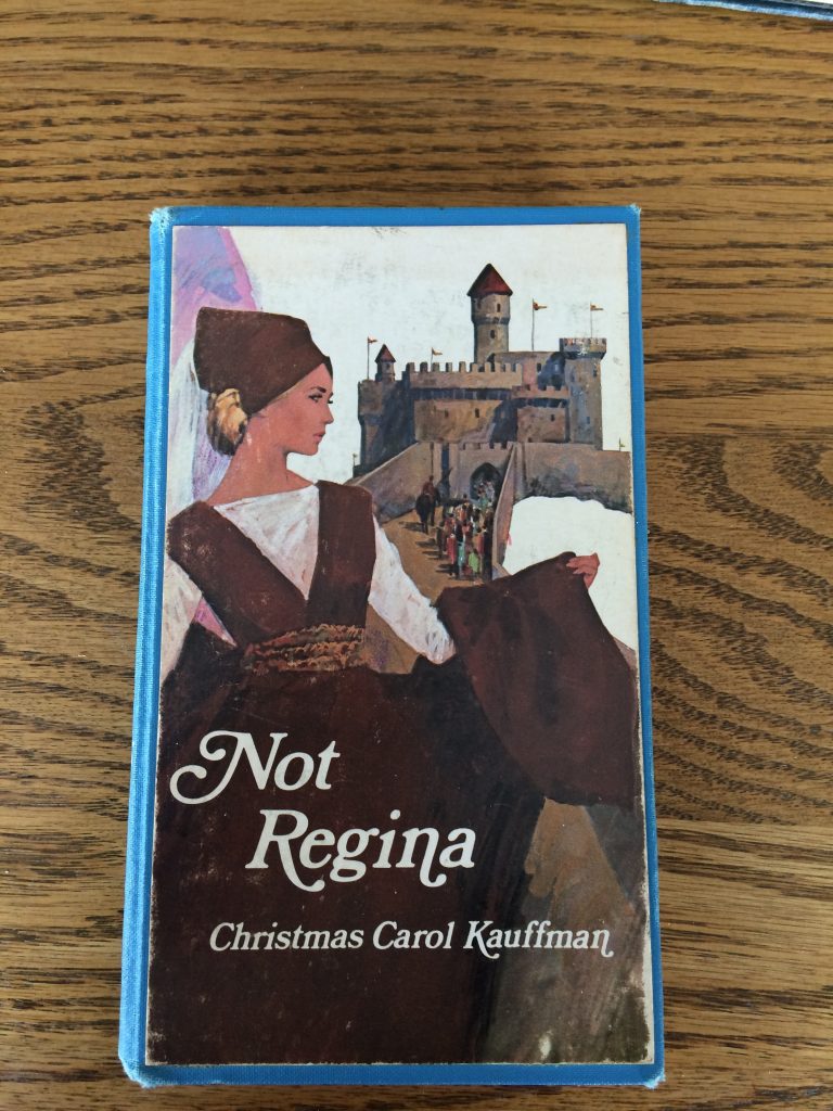 Not Regina by Christmas Carol Kauffman (#3)(Hardback with Picture Front ...
